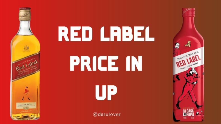 Red Label Price in UP(2024) : Find the Perfect Whisky - darulovers