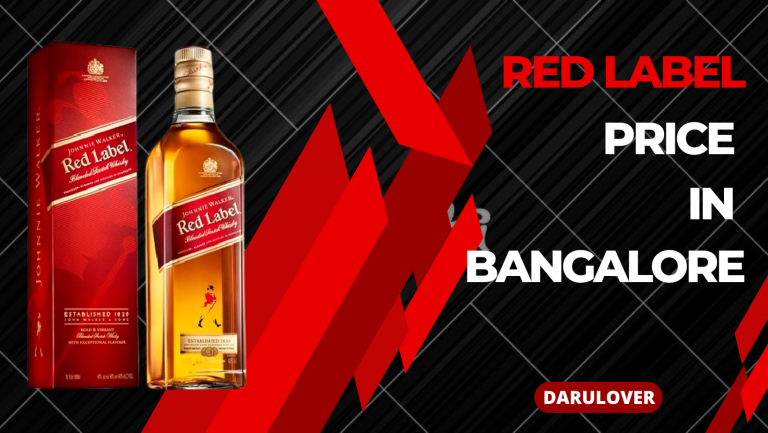 Red label price in Bangalore(Updated 2024) - darulovers